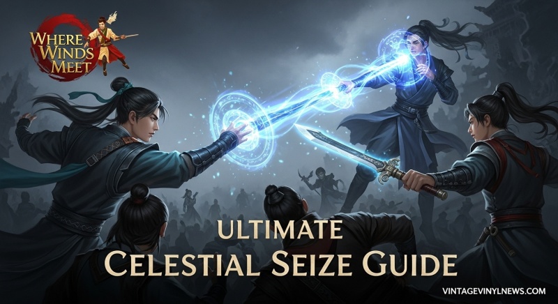 How to Get Celestial Seize: Complete (March 2026) Guide
