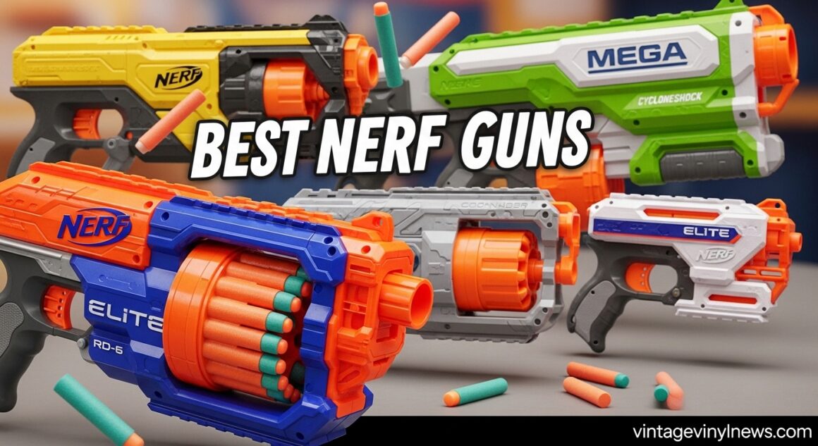 12 Best Nerf Guns (May 2026) Top Blasters Tested - VVN News